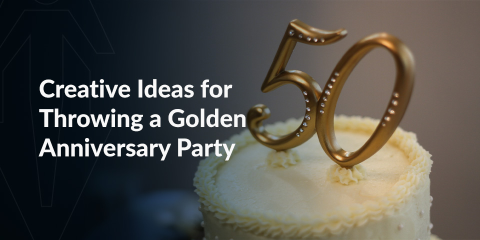 Creative Ideas for Throwing a Golden Anniversary Party | Inclinator